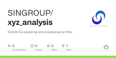 Github Singroup Xyz Analysis Scripts For Analyzing And Processing Xyz Files