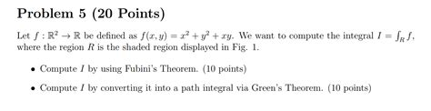 problem 5 20 points let f r2 r be defined