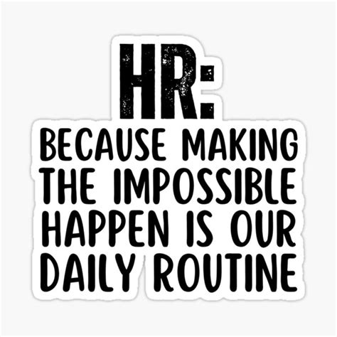 Hr Humour Quotes Hr Kings On X Funny Hr Quote Of The Day We Are