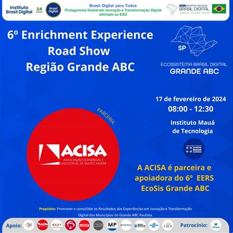 Acisa é Apoiadora Do 6º Enrichment Experience Road Show Região Grande