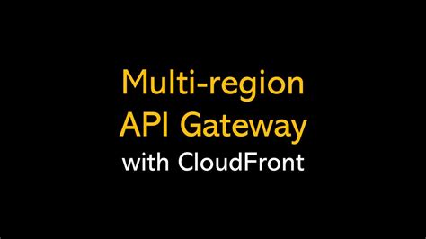 Multi Region Api Gateway With Cloudfront