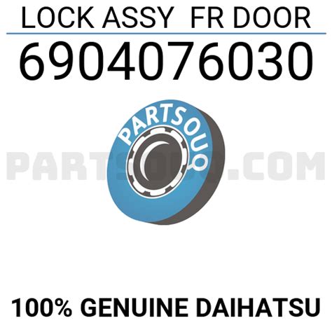 Lock Assy Fr Door 6904076030 Daihatsu Parts Partsouq