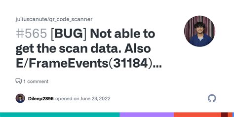 Bug Not Able To Get The Scan Data Also Eframeevents31184 Updateacquirefence Did Not Find