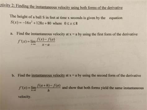 Solved Finding The Instantaneous Velocity Using Both Forms