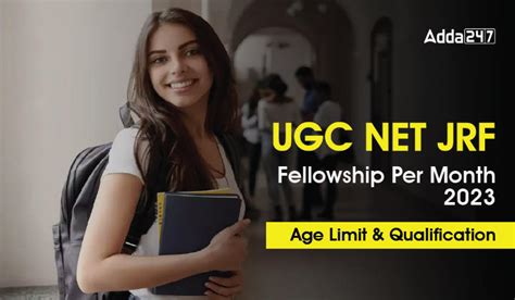 UGC NET JRF Fellowship Per Month Age Limit Qualification