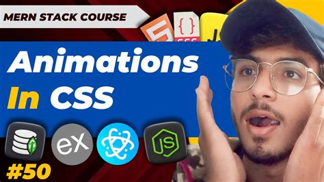 Animations In Css For Beginners Mern Stack Ep 50 Pakistani