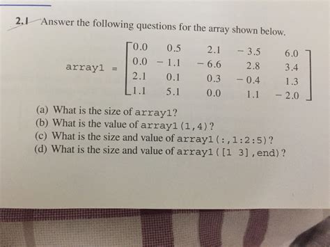 Solved 2レ Answer The Following Questions For The Array