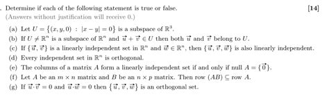 Solved Determine If Each Of The Following Statement Is True Chegg