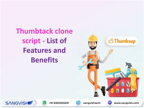 Ppt Thumbtack Clone Script List Of Features And Benefits Powerpoint Presentation Id12011181
