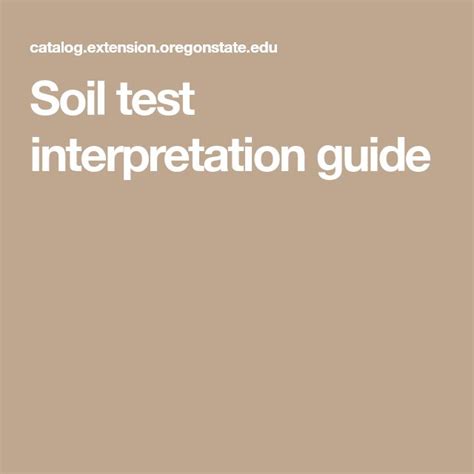 Soil Test Interpretation Guide