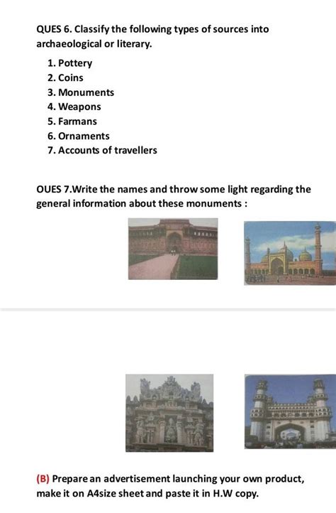 Ques 6 Classify The Following Types Of Sources Into Archaeological Or Li