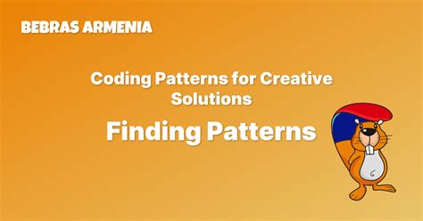 Coding Patterns For Creative Solutions Bebras Armenia