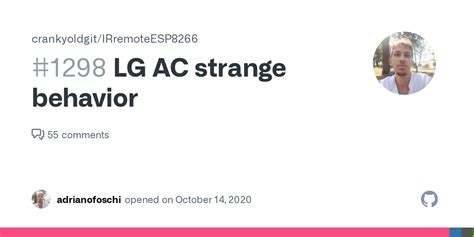 lg ac strange behavior · issue 1298 · crankyoldgit irremoteesp8266 · github