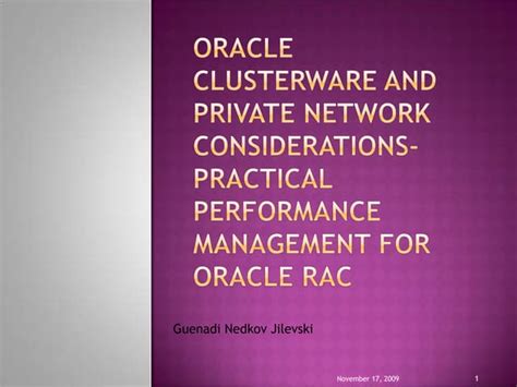 Oracle Clusterware And Private Network Considerations Practical Performance Management For