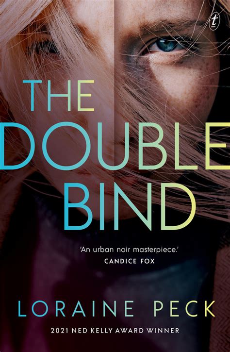 Text Publishing — The Double Bind Book By Loraine Peck