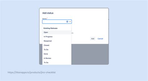 Jira Status How To Create And Add Custom Statuses Smart Checklist Blog