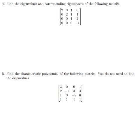 Solved 4 Find The Eigenvalues And Corresponding Eigenspaces