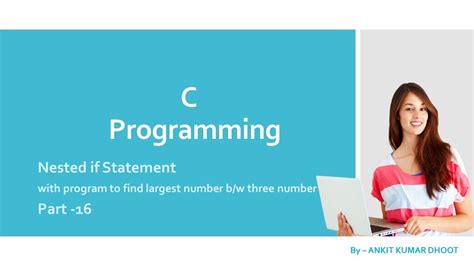 Nested If Statement In C Part 16 Youtube