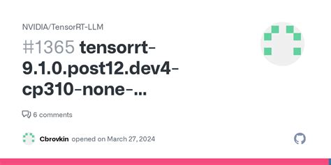 Tensorrt 910post12dev4 Cp310 None Winamd64whl Is Not A Supported