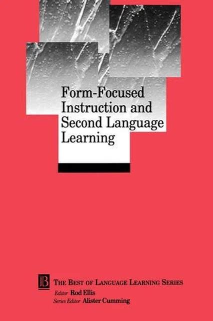 Form Focused Instruction And Second Language Learning Language Learning Monogra Eur 97 93
