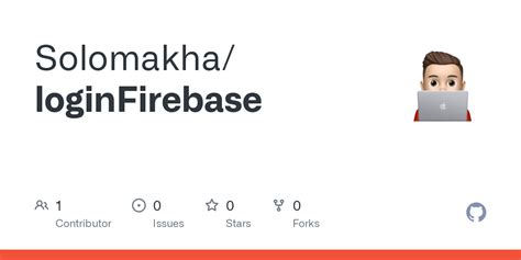 GitHub Solomakha LoginFirebase