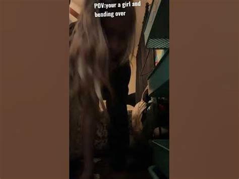 Povyour A Girl Bending Over Youtube