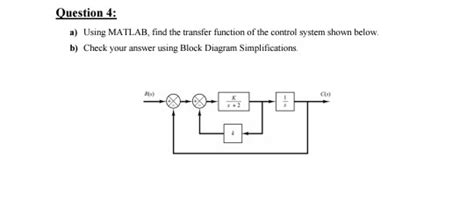 solved question 4 a b using matlab find the transfer