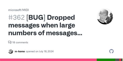 [bug] dropped messages when large numbers of messages are received · issue 362 · microsoft