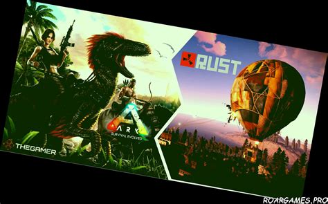 Ark Survival Evolved Vs Rust ¿cuál Es Mejor Roargames Guias Y Trucos De Tus Juegos Favoritos
