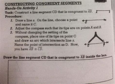 Solved Constructing Congruent Segments Hands On Activity 1 Task