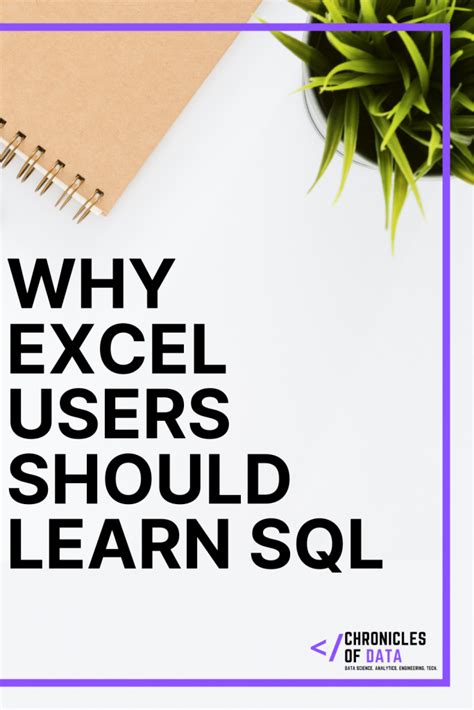 Why Excel Users Should Learn Sql Artofit