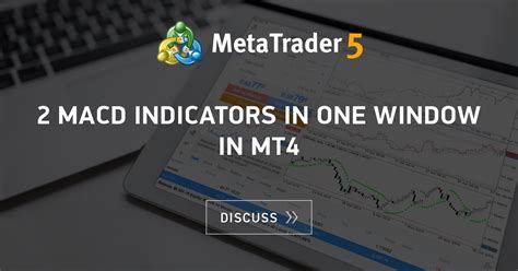 2 Macd Indicators In One Window In Mt4 Mt4 Mql4 And Metatrader 4 Mql4 Programming Forum