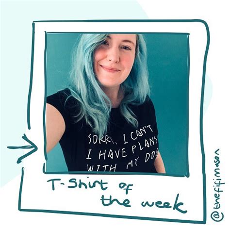 Fifi Mason 😝 Im Totally Obsessed With Slogan T Shirts ⠀⠀⠀⠀⠀⠀⠀⠀⠀ And I Love This One Because