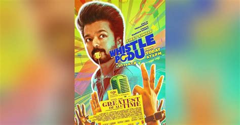 Whistlepodu First Single Goat Movie Songs Whistlepodu Song Released