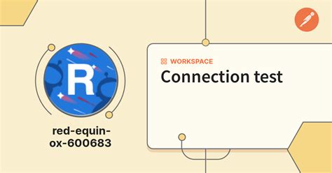 Connection Test Postman Api Network