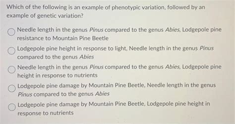 Solved Which Of The Following Is An Example Of Phenotypic
