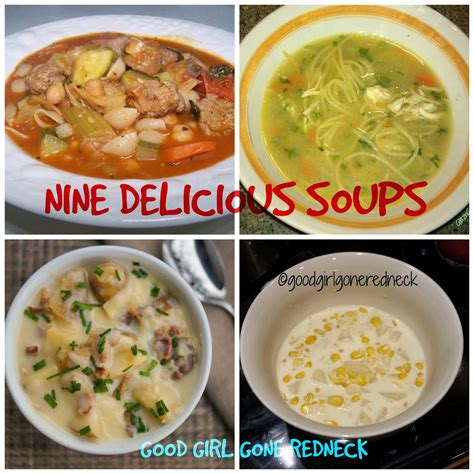 Good Girl Gone Redneck Recipe Round Up Soups On