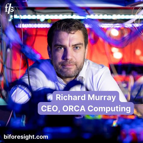 Bi Foresight On Linkedin How To Grow A Quantum Start Up Key Insights From Ceo Of Orca Computing…