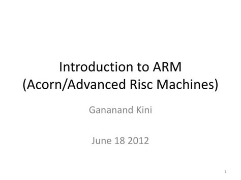 Ppt Introduction To Arm Acornadvanced Risc Machines Powerpoint Presentation Id1661064