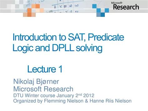 PPT Introduction To SAT Predicate Logic And DPLL Solving Lecture 1