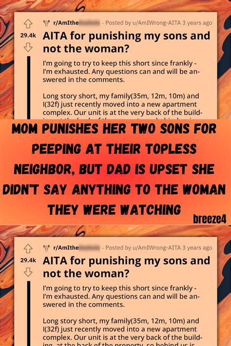 Mom Punishes Her Two Sons For Peeping At Their Topless Neighbor But Dad