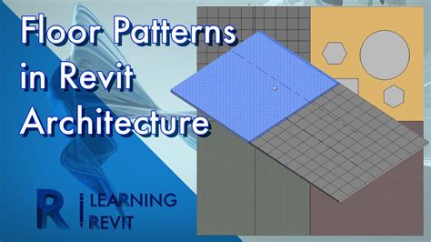 Learn Revit Revit Architecture Corporate Fashion Floor Patterns