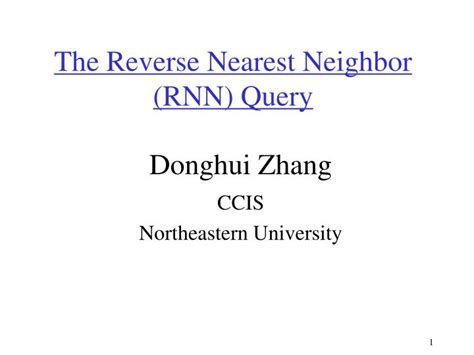 Ppt The Reverse Nearest Neighbor Rnn Query Powerpoint Presentation