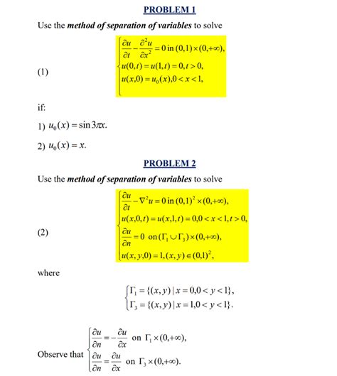 Solved Problem 1 Use The Method Of Separation Of Variables