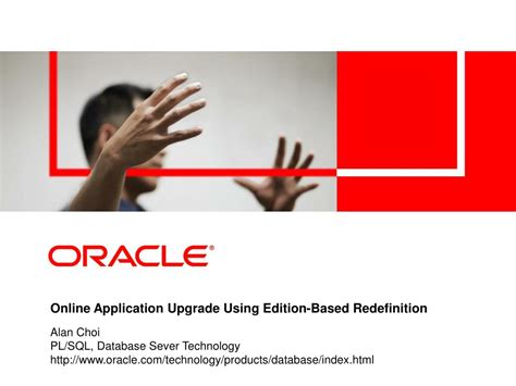 Ppt Online Application Upgrade Using Edition Based Redefinition