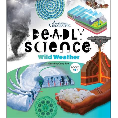 Deadly Science Wild Weather Geographica