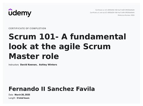My Course Completion Certificate For Scrum 101 A Fundamental Look At The Agile Scrum Master