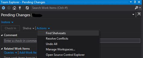 Net In Online Tfs How To See My Shelve Sets And Check In Stack Overflow
