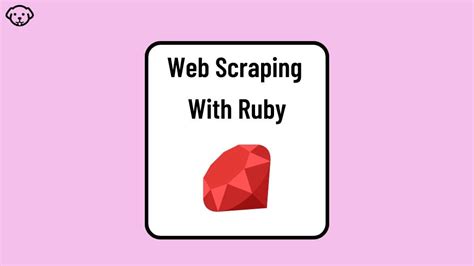 Learn Web Scraping With Ruby And Nokogiri Rwebscraping