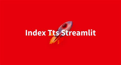 Src Streamlit App Py · Victorkola Index Tts Streamlit At Main